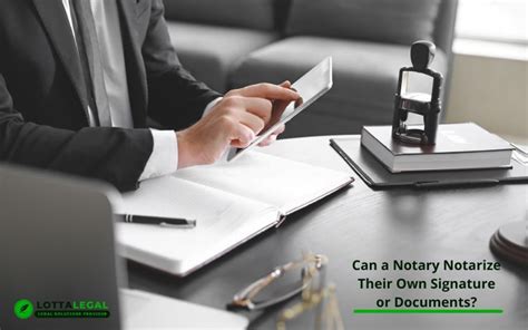 Can A Notary Notarize Their Own Signature Or Documents Here Is What You Dont Know Notary