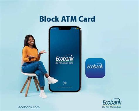 How To Block Ecobank ATM Card On Mobile App Online In Nigeria Unleash