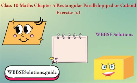 Wbbse Solutions For Class 10 Maths Chapter 4 Rectangular Parallelopiped
