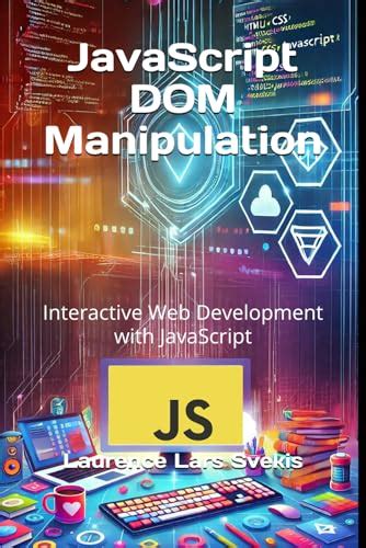 unlocking the secrets of dom manipulation must read books for web