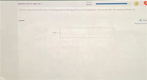 Solved Construct A Polynomial Function With The Following