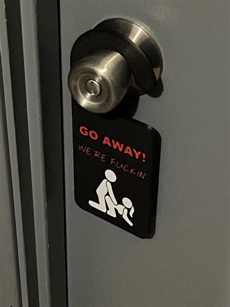 Funny Nsfw Door Sign Go Away Were Fing Adult Gag T For