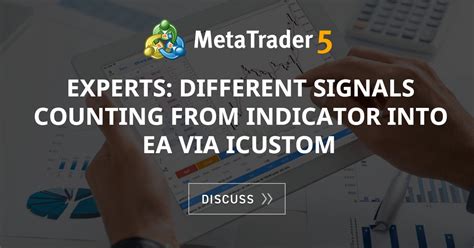 Experts Different Signals Counting From Indicator Into Ea Via Icustom Articles Library