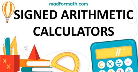 Signed Arithmetic Calculators