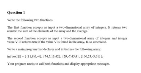 Solved Question 1 Write The Following Two Functions The