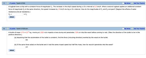 Solved 7 1 Points Tipler6 4 P032 My Notes Ask Your Teacher