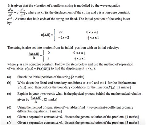 Solved It Is Given That The Vibration Of A Uniform String Is