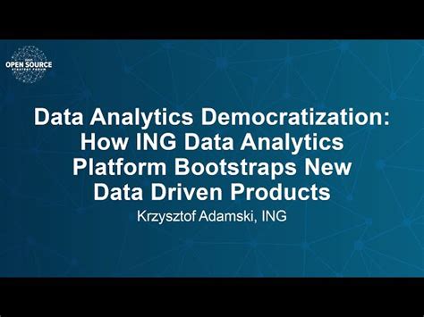 Free Video Data Analytics Democratization How Ing Data Analytics Platform Bootstraps New Data