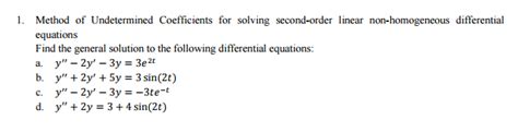 Solved Method Of Undetermined Coefficients For Solving