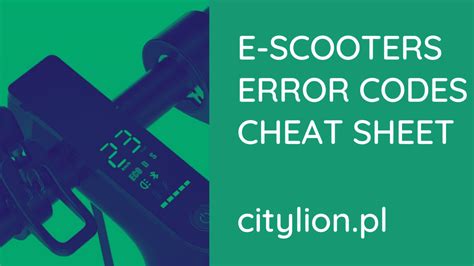Error Codes List For Popular Models Of Electric Scooters City Lion