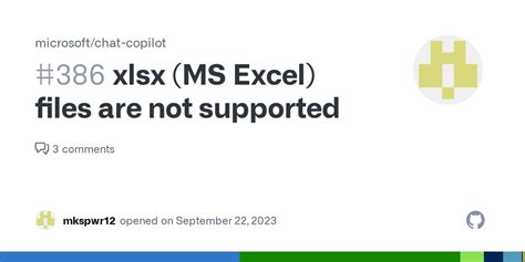 Xlsx Ms Excel Files Are Not Supported · Issue 386 · Microsoftchat Copilot · Github