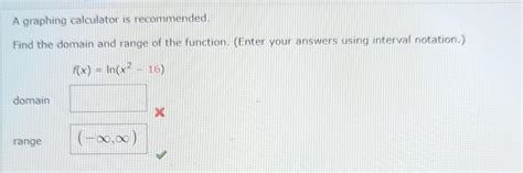 Solved A Graphing Calculator Is Recommended Find The Domain