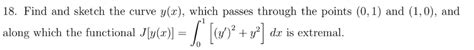 Solved 18 Find And Sketch The Curve Y X Which Passes Chegg Com