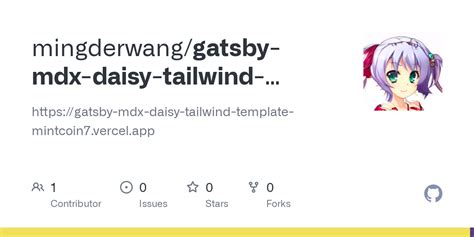 Github Mingderwanggatsby Mdx Daisy Tailwind Template Gatsby