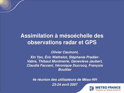 Ppt Assimilation à Mésoéchelle Des Observations Radar Et Gps Powerpoint Presentation Id 714782