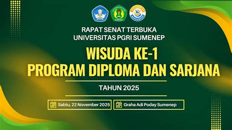 🔴[live] Rapat Senat Terbuka Universitas Pgri Sumenep Wisuda Ke 1 Program Diploma Dan Sarjana