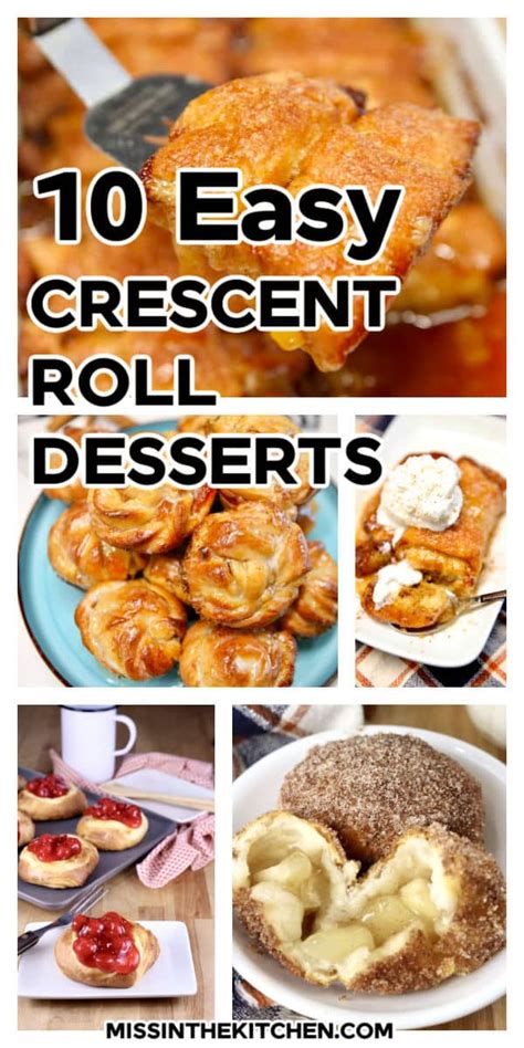 10 Quick And Easy Crescent Dough Desserts Miss In The Kitchen