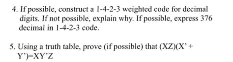 Solved If Possible Construct A 1 4 2 3 Weighted Code For