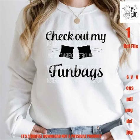 Cornhole Svg Check Out My Funbags Svg File Cornhole Board Etsy