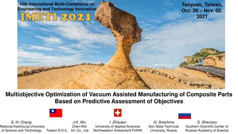 Pdf Multiobjective Optimization Of Vacuum Assisted Manufacturing Of Composite Parts Based On