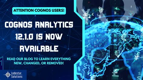 Cognos Analytics 12 1 0 Is Now Available Lodestar Solutions