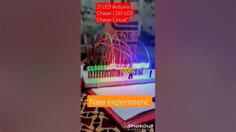 21 Led Arduino Chaser Diy Led Chaser Circuitshortsexperimentsciencearduinolightdiy
