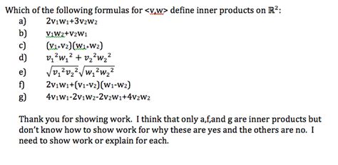 Solved Which Of The Following Formulas For Define Inner