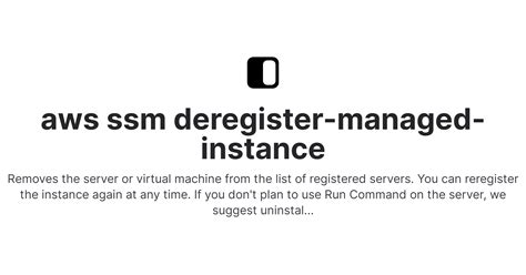 Aws Ssm Deregister Managed Instance Fig