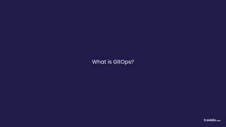 Understanding The GitOps Workflow And CICD Pipeline What It Is Why It Matters PPT
