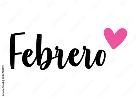 Logo Con Palabra En Texto Manuscrito Febrero En Español Con Corazón