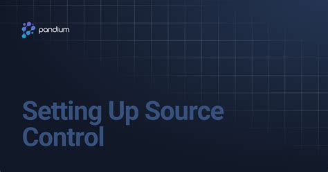 Setting Up Source Control Pandium Docs