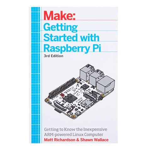 Make Getting Started With Raspberry Pi 3rd Edition Microchip Lk