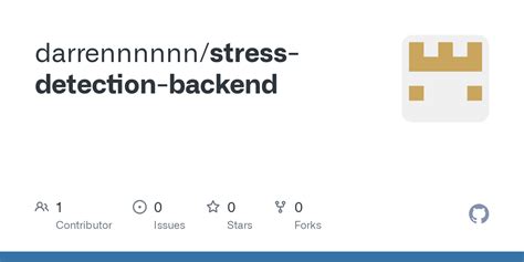GitHub Darrennnnnn Stress Detection Backend
