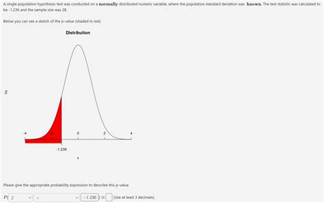Solved A Single Population Hypothesis Test Was Conducted On