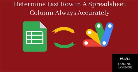 get the last non empty row of a column of a spreadsheet accurately