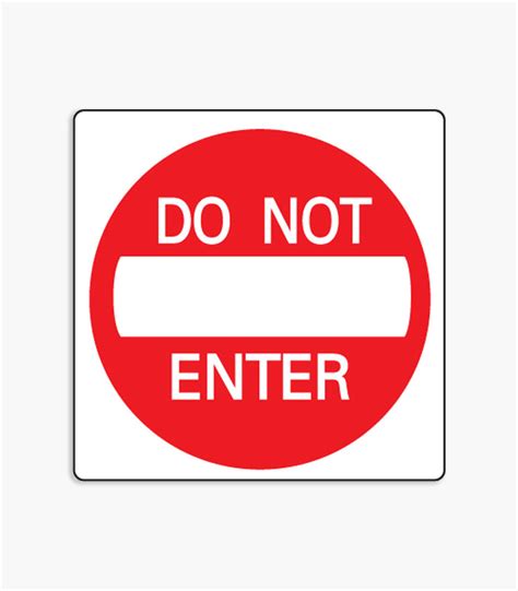 Do Not Enter Road Safety Signs At Hamish Gellatly Blog