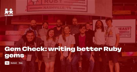 Gem Check Writing Better Ruby Gems By Evil Martians