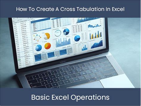 Excel Tutorial How To Create A Cross Tabulation In Excel