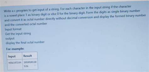 Solved Write A C Program To Get Input Of A String For Each