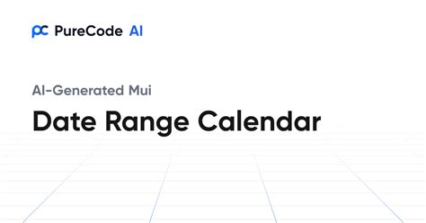 Build Great Mui Date Range Calendar Components Faster Using Ai Tools