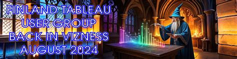 See Finland Tableau User Group Back In Vizness August 2024 At Tableau Finland Tableau User Group