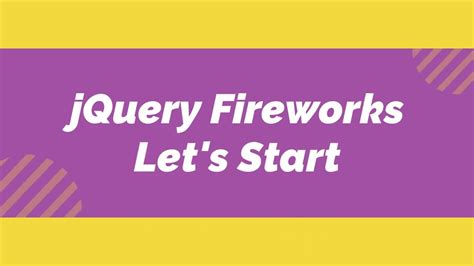 Jquery Firework Animation Effects Using Fireworksjs Simple Jquery