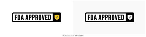 Fda Approved Label Fda Approved Symbol Stock Vector Royalty Free 2293222891 Shutterstock