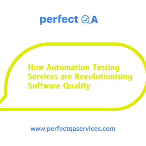 How Automation Testing Services Are Revolutionizing Software Quality
