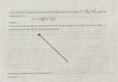 Solved Any Vector Can Be Written As The Vector Sum Of Its Chegg Com