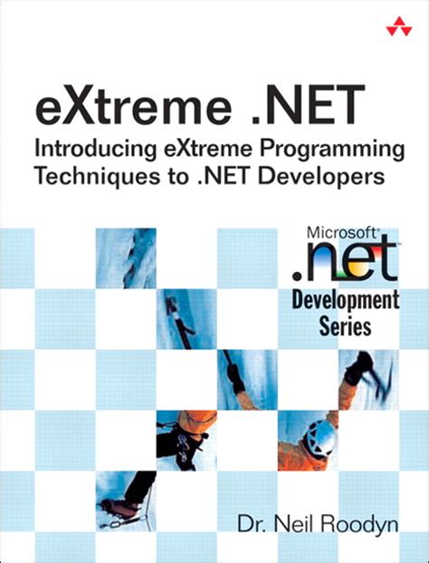 Extreme Net Introducing Extreme Programming Techniques To Net