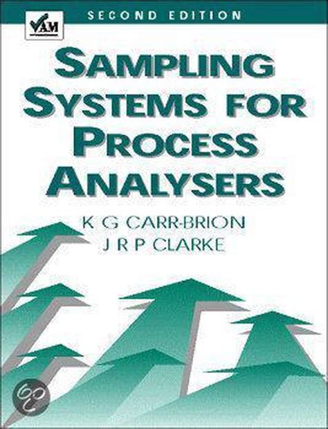 Sampling Systems For Process Analysers C L Paul Thomas