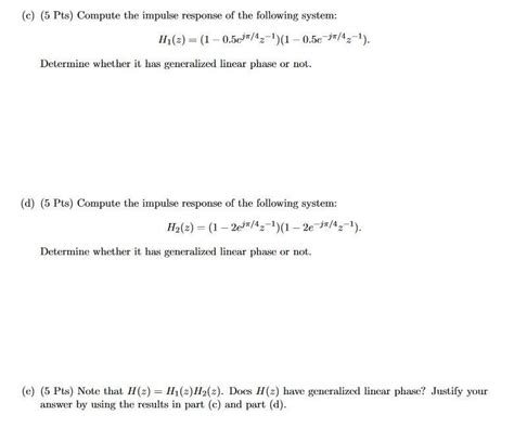 Solved Pts We Consider A Discrete Time Filter Whose