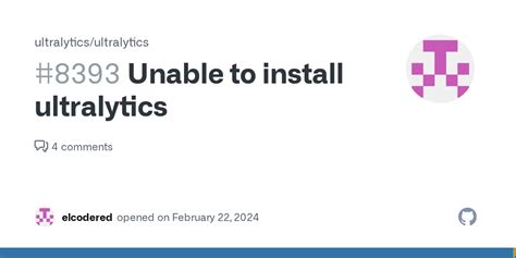 Unable To Install Ultralytics · Issue 8393 · Ultralyticsultralytics · Github