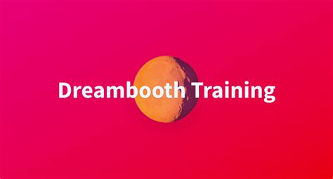 Dreambooth Training A Hugging Face Space By Ajrfan